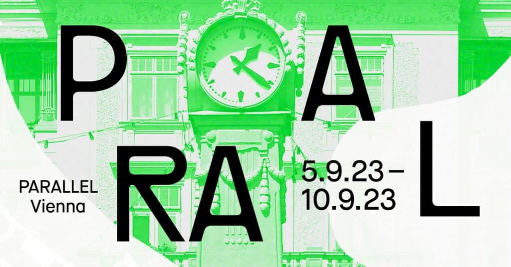 PARALLEL VIENNA 2023: Kunst in historischer Kulisse